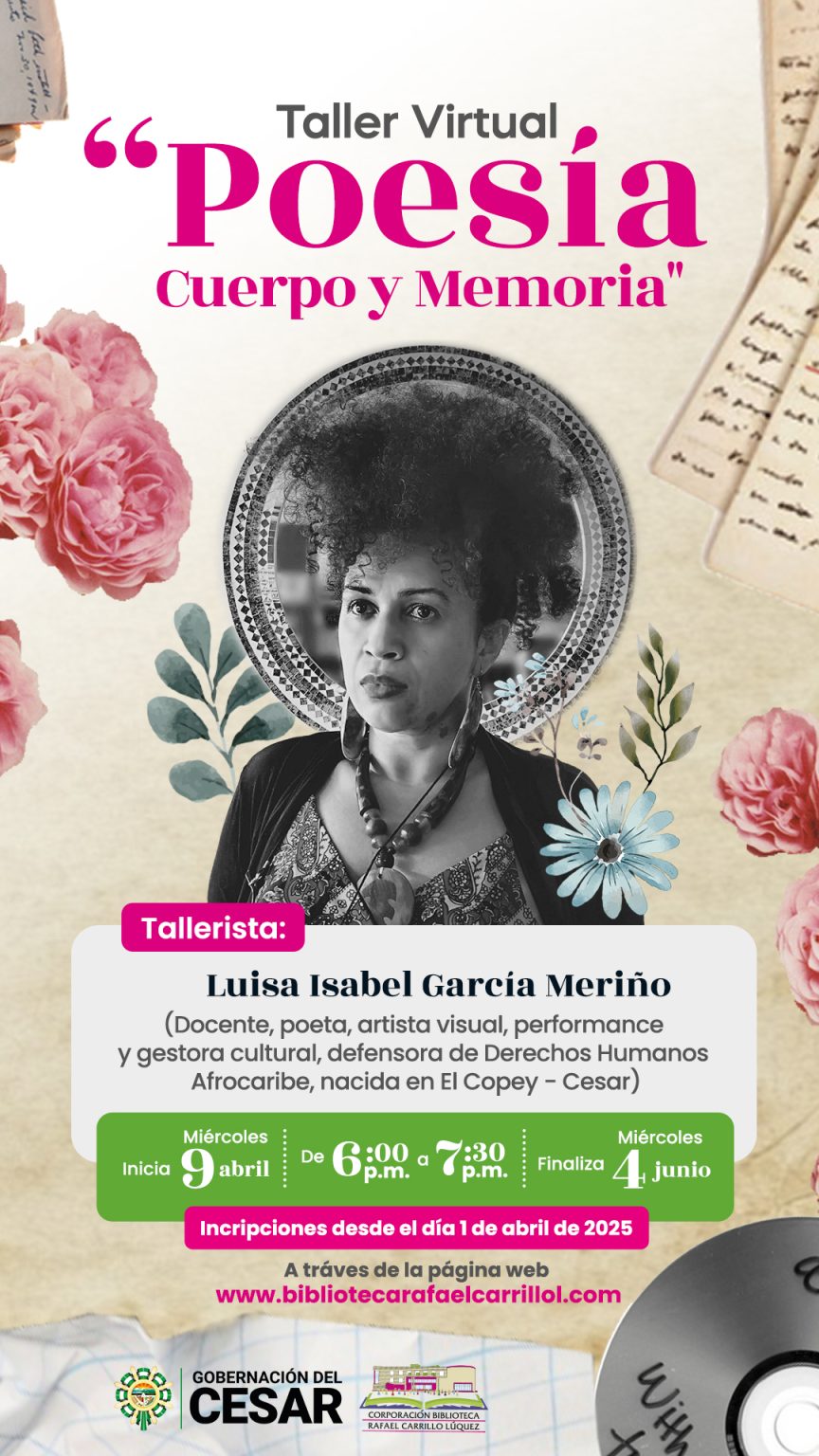 Taller Virtual “Poesía, Cuerpo y Memoria” con Luisa Guerra Meriño ...